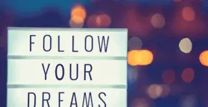 60 of the Best Quotes About Following Your Dreams - AnQuotes.com