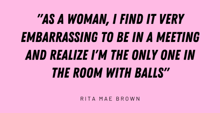 Rita Mae Brown Quotes - AnQuotes.com