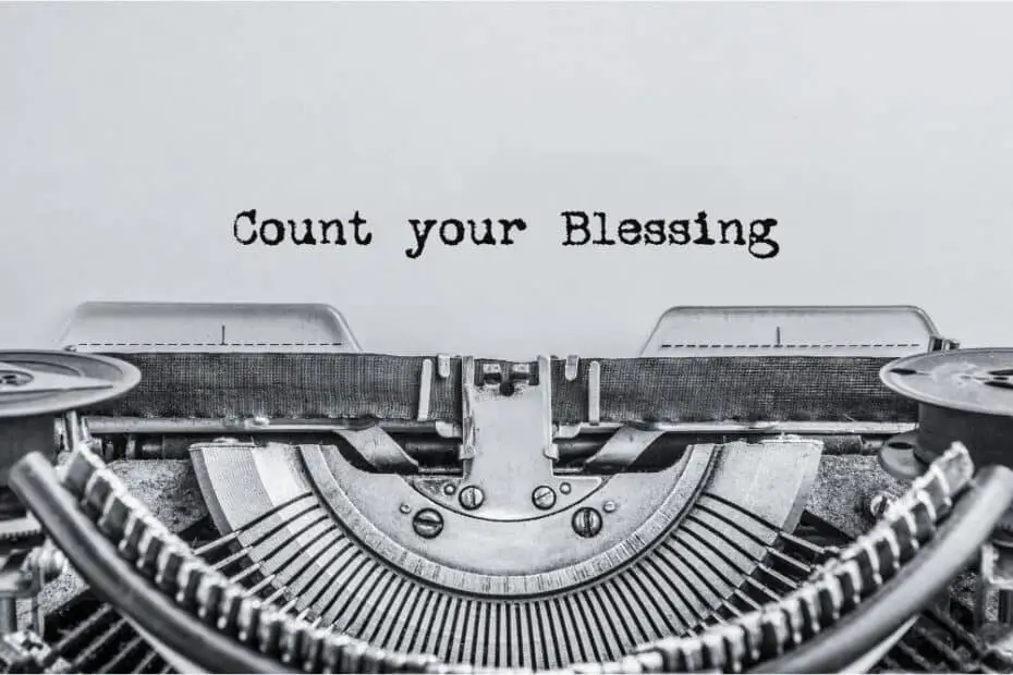 Count Your Blessings Quotes To Help You Appreciate Life