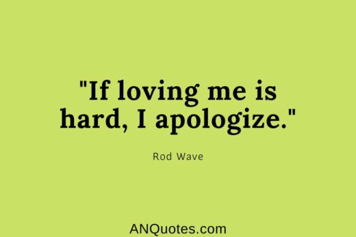 70 Unforgettable Rod Wave Quotes