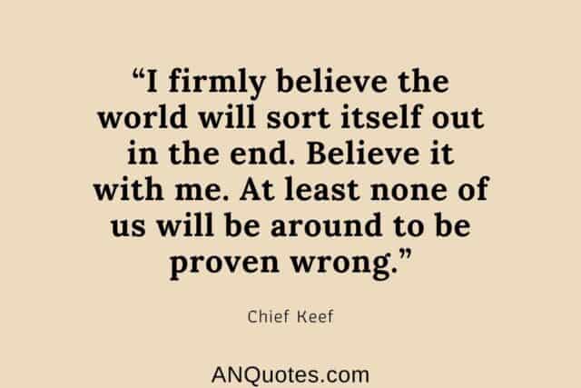 36 Chief Keef Quotes and Lyrics