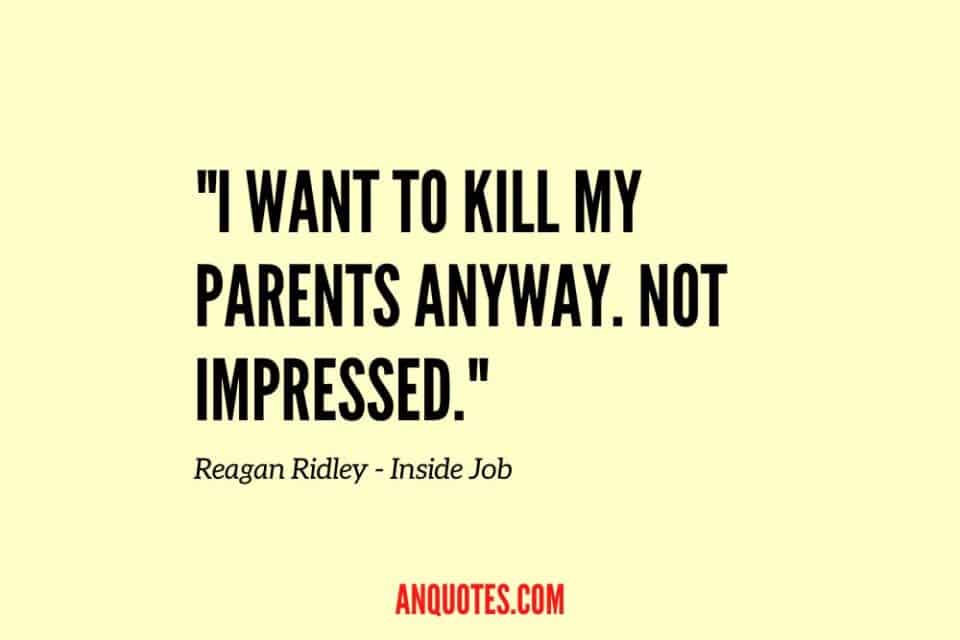 44 Inspiring Reagan Ridley Quotes from Inside Job
